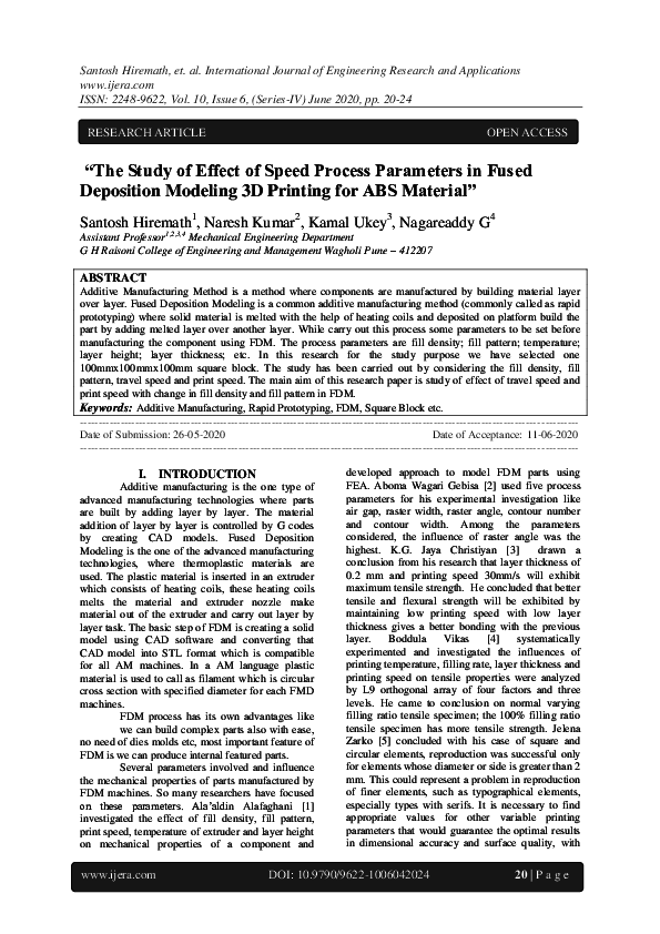 (PDF) "The Study of Effect of Speed Process Parameters in Fused Deposition Modeling 3D Printing ...