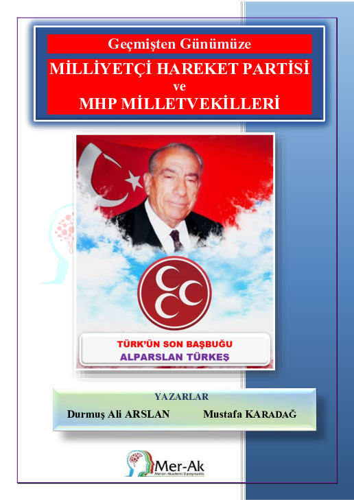 (PDF) Geçmişten Günümüze MİLLİYETÇİ HAREKET PARTİSİ VE MHP ...