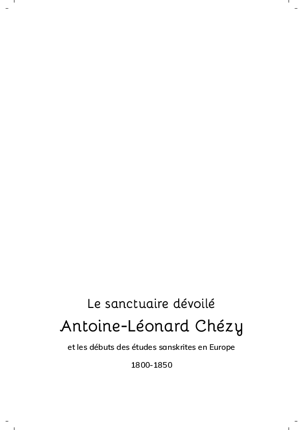 (PDF) Le sanctuaire dévoilé : Antoine-Léonard Chézy et les débuts des ...