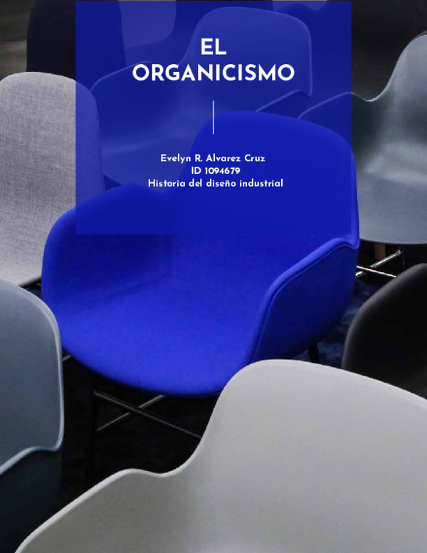 (PDF) EL ORGANICISMO Historia del diseño industrial