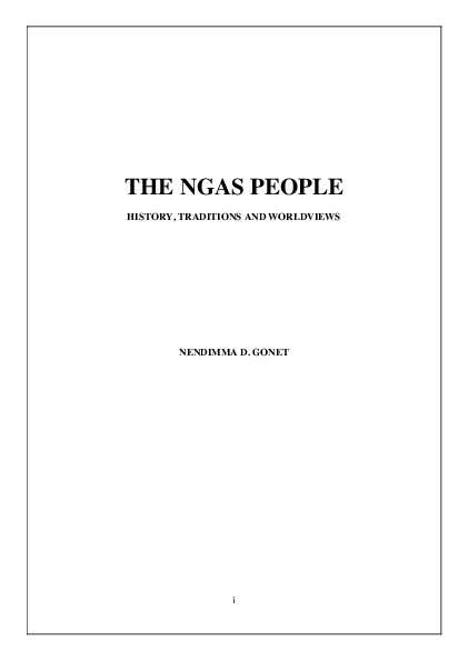 (PDF) THE NGAS PEOPLE: HISTORY, TRADITIONS AND WORLDVIEWS NENDIMMA D. GONET