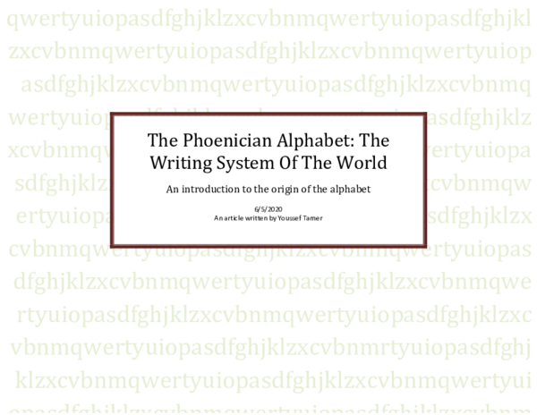 (PDF) The Phoenician Alphabet: The Writing System Of The World