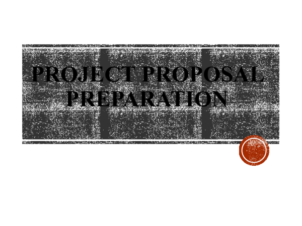 (PPT) Project Proposal Preparation