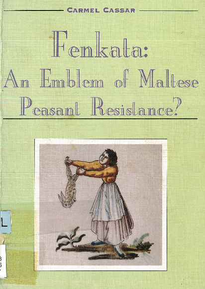 (PDF) FENKATA - [Rabbit as Food] An Emblem of Maltese Peasant Resistance