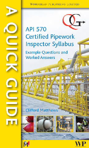 (PDF) A Quick Guide to API 570 Certified Pipework Inspector Syllabus
