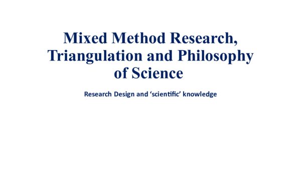 (PPT) Mixed Method Research, Triangulation and Philosophy of Science ...