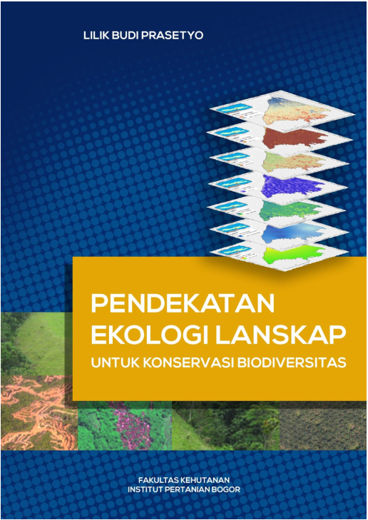 (PDF) PENDEKATAN EKOLOGI LANSKAP UNTUK KONSERVASI BIODIVERSITAS