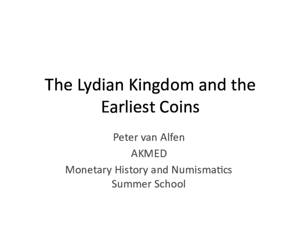 (PPT) AKMED Lecture 3: The Lydian Kingdom and the Earliest Coins