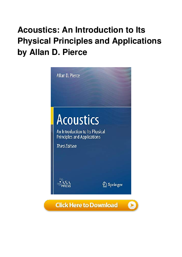 Acoustics An Introduction To Its Physical Principles And Applications ...