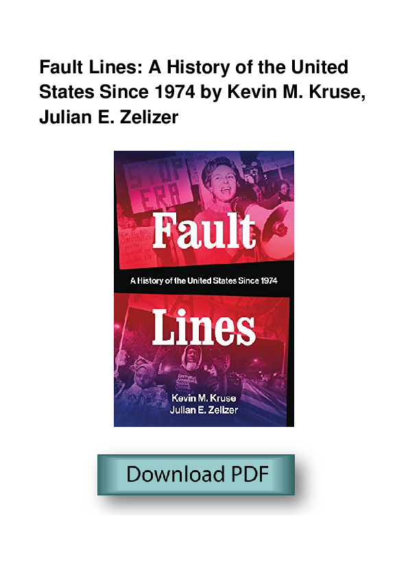 (PDF) Fault Lines: A History of the United States Since 1974 by Kevin M ...