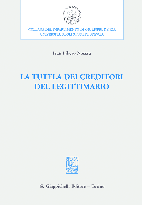 (PDF) La tutela dei creditori del legittimario