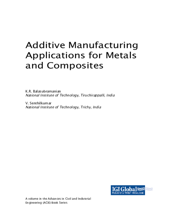 (PDF) Optimization and Simulation of Additive Manufacturing Processes: Challenges and ...