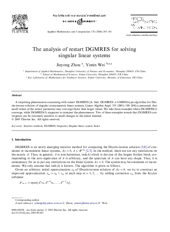 (PDF) The analysis of restart DGMRES for solving singular linear systems