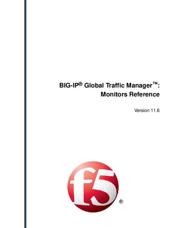 (PDF) BIG-IP ® Global Traffic Manager ™ : Monitors Reference