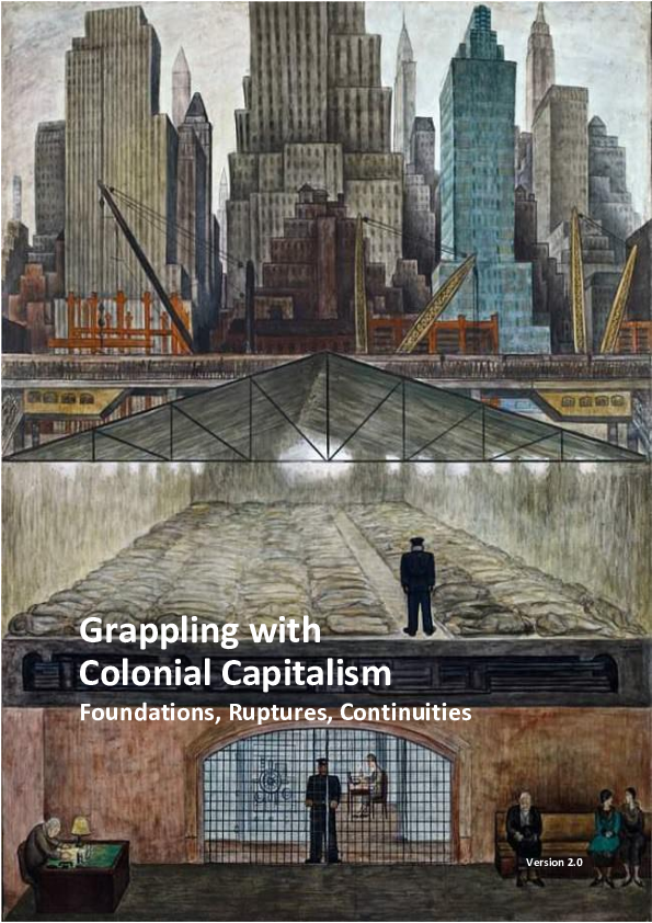 (PDF) Grappling with Colonial Capitalism. Foundations, Ruptures ...
