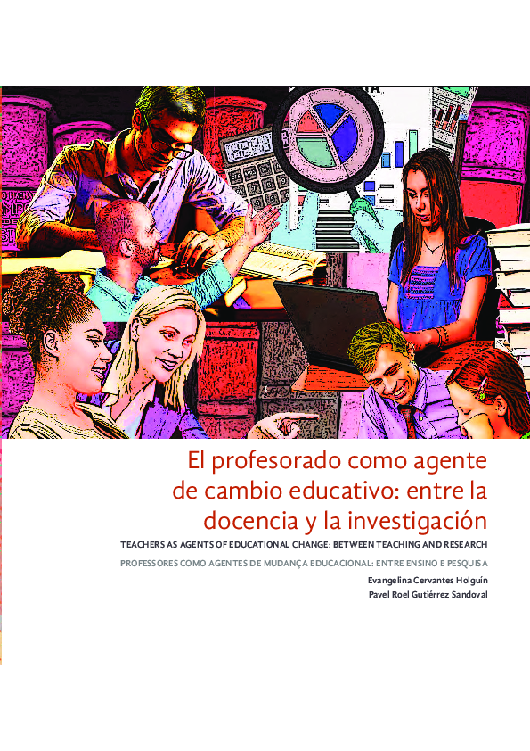 Pdf El Profesorado Como Agente De Cambio Educativo Entre La Docencia