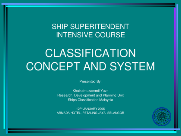 (PDF) SHIP SUPERINTENDENT INTENSIVE COURSE- CLASS CONCEPT AND SYSTEM