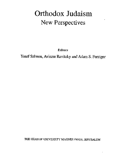 (PDF) *Orthodox Judaism: New Perspectives*, eds. Yosef Salmon, Aviezer ...