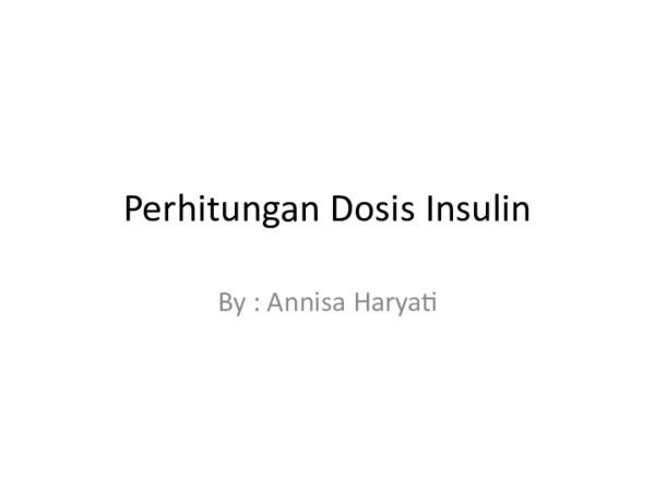 (PPT) Perhitungan Dosis Insulin