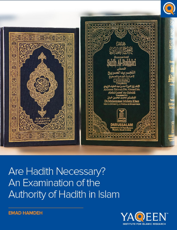 (PDF) Are Hadith Necessary? An Examination of the Authority of Hadith ...