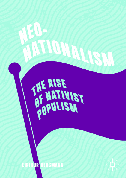 (PDF) Neo-Nationalism: The Rise of Nativist Populism