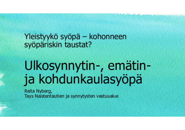 (PDF) Yleistyykö syöpä - kohonneen syöpäriskin taustat? Ulkosynnytin ...