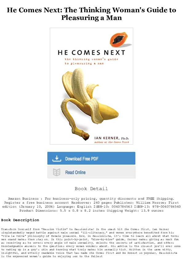 (PDF) He Comes Next: The Thinking Woman's Guide to Pleasuring a Man ...