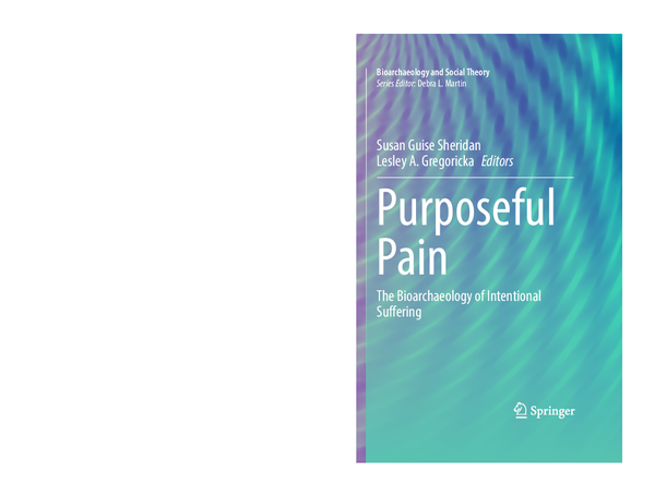(PDF) Purposeful Pain The Bioarchaeology of Intentional Suffering