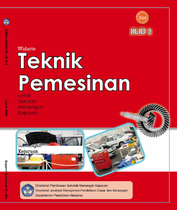 (PDF) BUKU TEKNIK PEMESINAN UNTUK KELAS 11 SMK