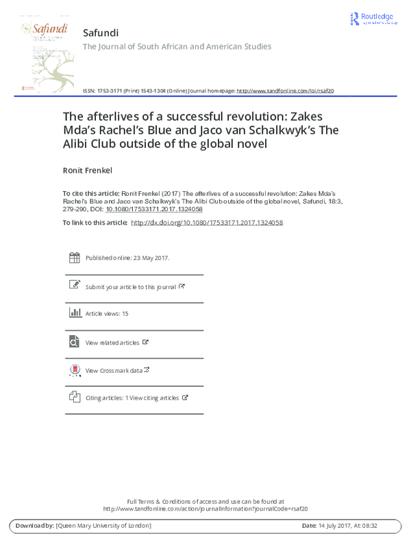 (PDF) The afterlives of a successful revolution: Zakes Mda's Rachel's Blue and Jaco van ...