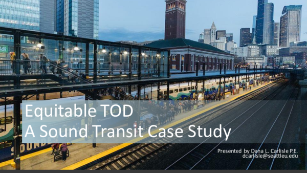 (PDF) Equitable TOD: A Sound Transit Case Study