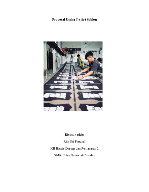(DOC) Proposal Usaha T-shirt Sablon Disusun oleh: Rita Sri Fauziah XII ...