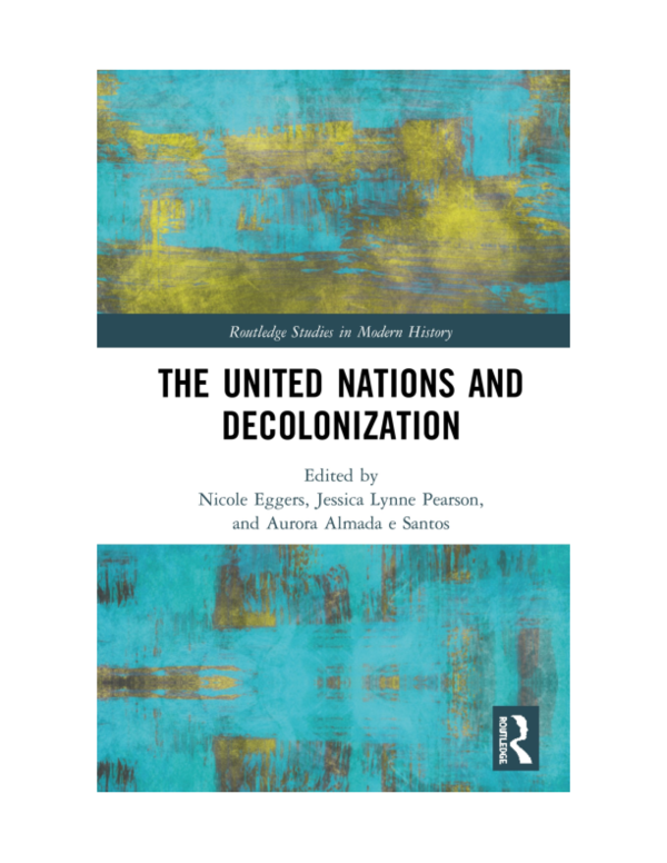 (PDF) The United Nations and Decolonization
