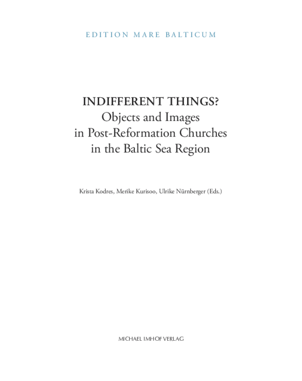 (PDF) Indifferent Things? Objects and Images in Post-Reformation ...
