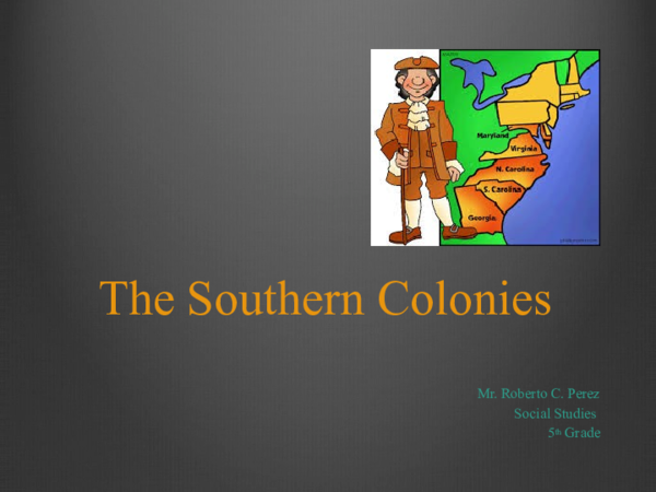 (PPT) The southern colonies