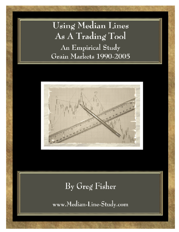 (PDF) Using Median Lines As A Trading Tool: An Empirical Study -Grain ...