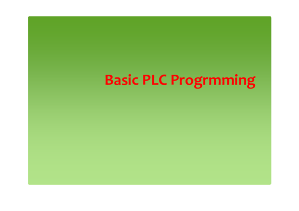 (PDF) Basic PLC Progrmming Outline Introduction to Programming Software Ladder Diagram Basic ...