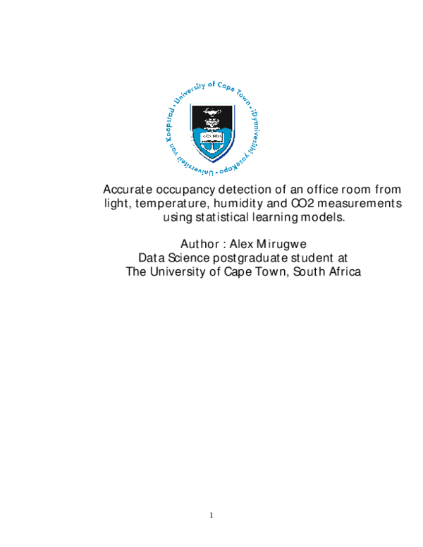Pdf Accurate Occupancy Detection Of An Office Room From Light Temperature Humidity And Co2