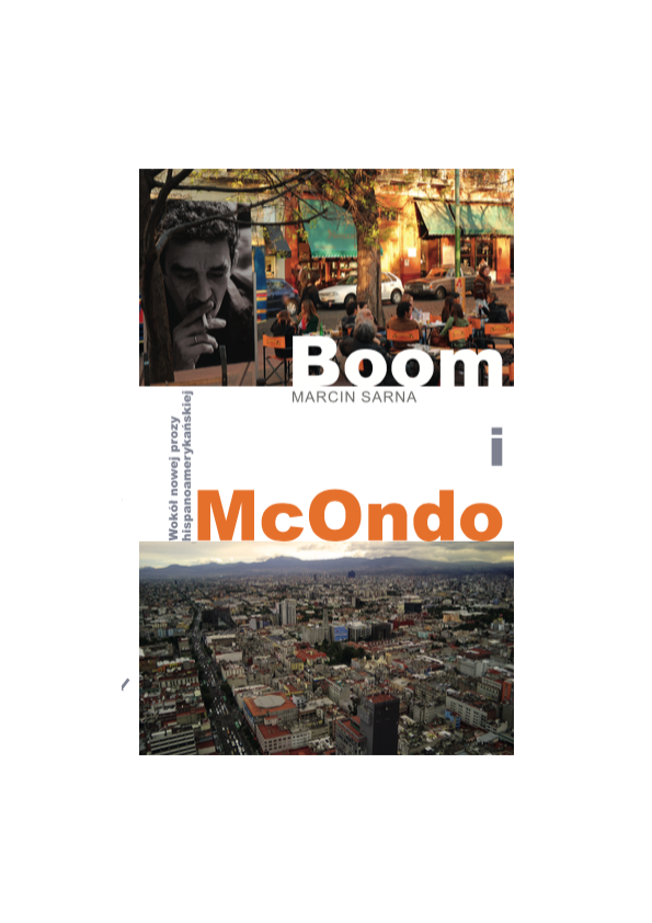(PDF) Boom i McOndo. Wokół nowej prozy hispanoamerykańskiej