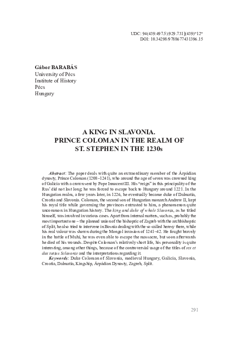 (PDF) A King in Slavonia. Prince Coloman in the Realm of St Stephen in ...