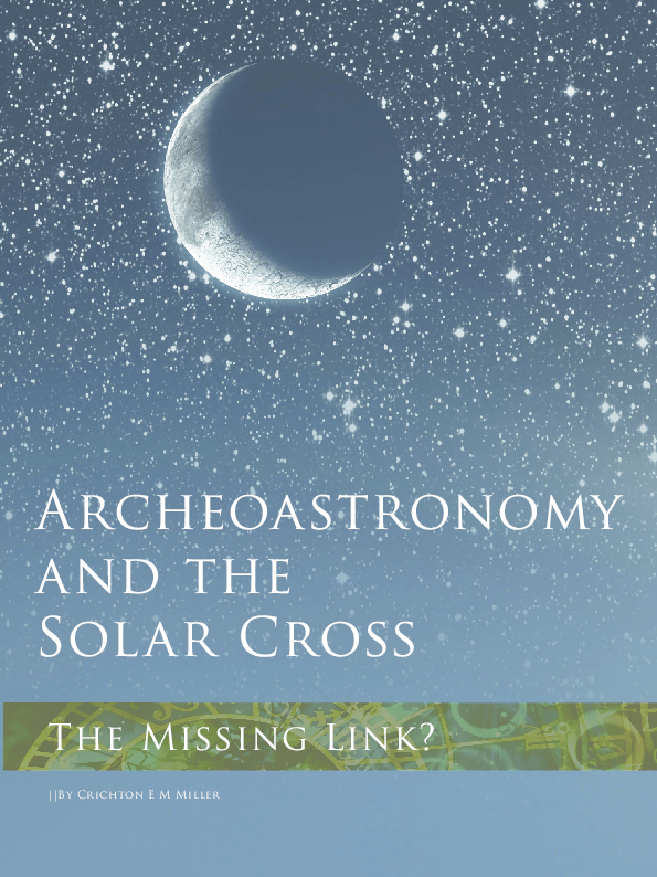 (PDF) Archeoastronomy and the Solar Cross The Missing Link?