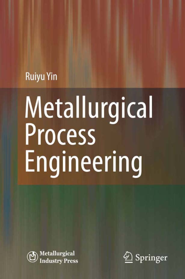 (PDF) Metallurgical Process Engineering