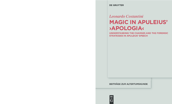 (PDF) Magic in Apuleius’ Apologia. Understanding the charges and the forensic strategies in ...