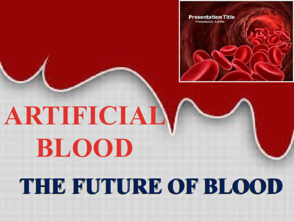 (PPT) Artificial blood