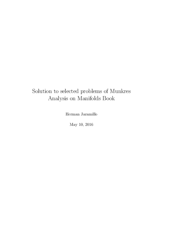 (PDF) Solution to selected problems of Munkres Analysis on Manifolds Book