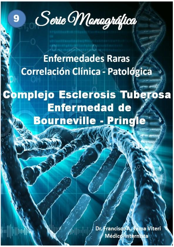 (PDF) COMPLEJO DE ESCLEROSIS TUBEROSA O ENFERMEDAD DE BOURNEVILLE-PRINGLE