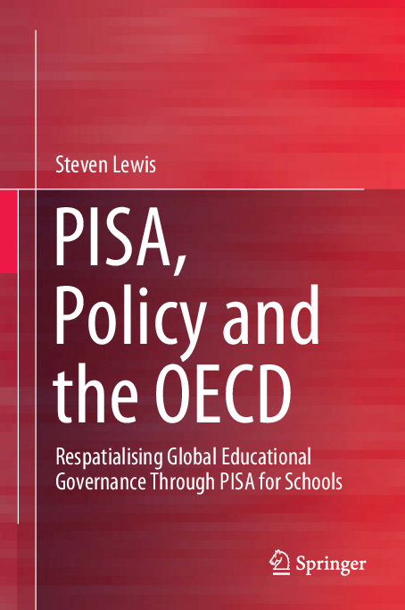 (PDF) PISA, Policy and the OECD: Respatialising Global Educational ...