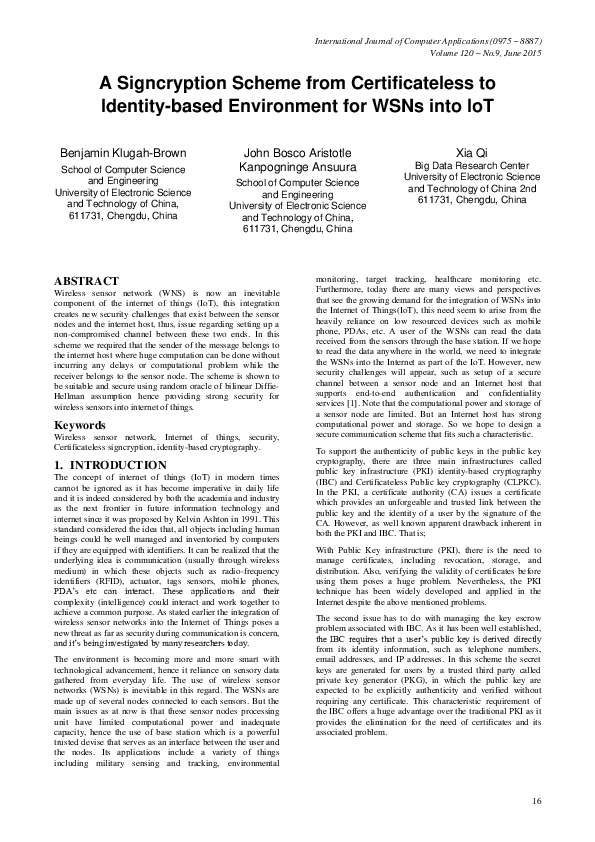 Pdf A Signcryption Scheme From Certificateless To Identity Based Environment For Wsns Into Iot