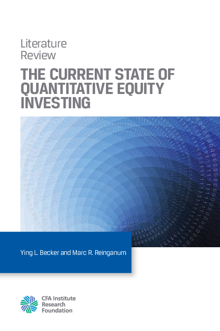 (PDF) THE CURRENT STATE OF QUANTITATIVE EQUITY INVESTING Literature Review