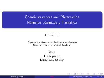(PDF) Cosmic numbers and Physmatics / Números cósmicos y Fismática
